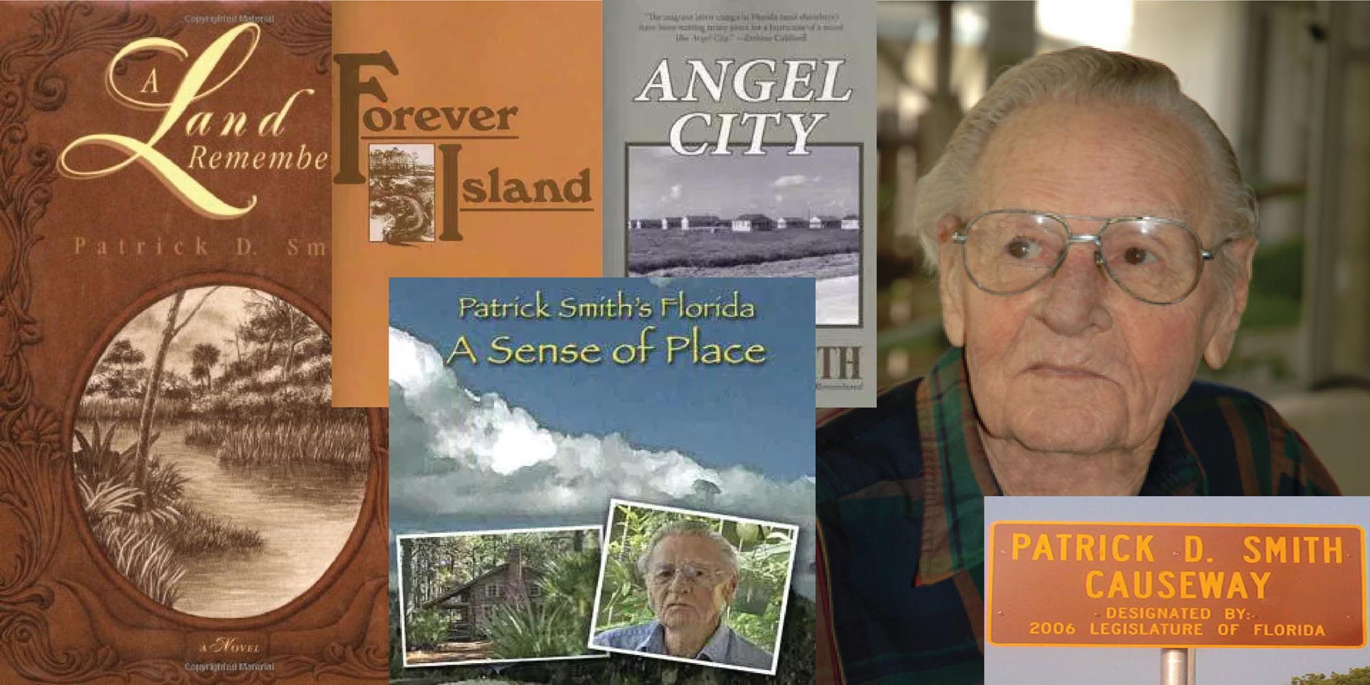 Florida Frontiers “Remembering Patrick Smith” | Florida Historical Society